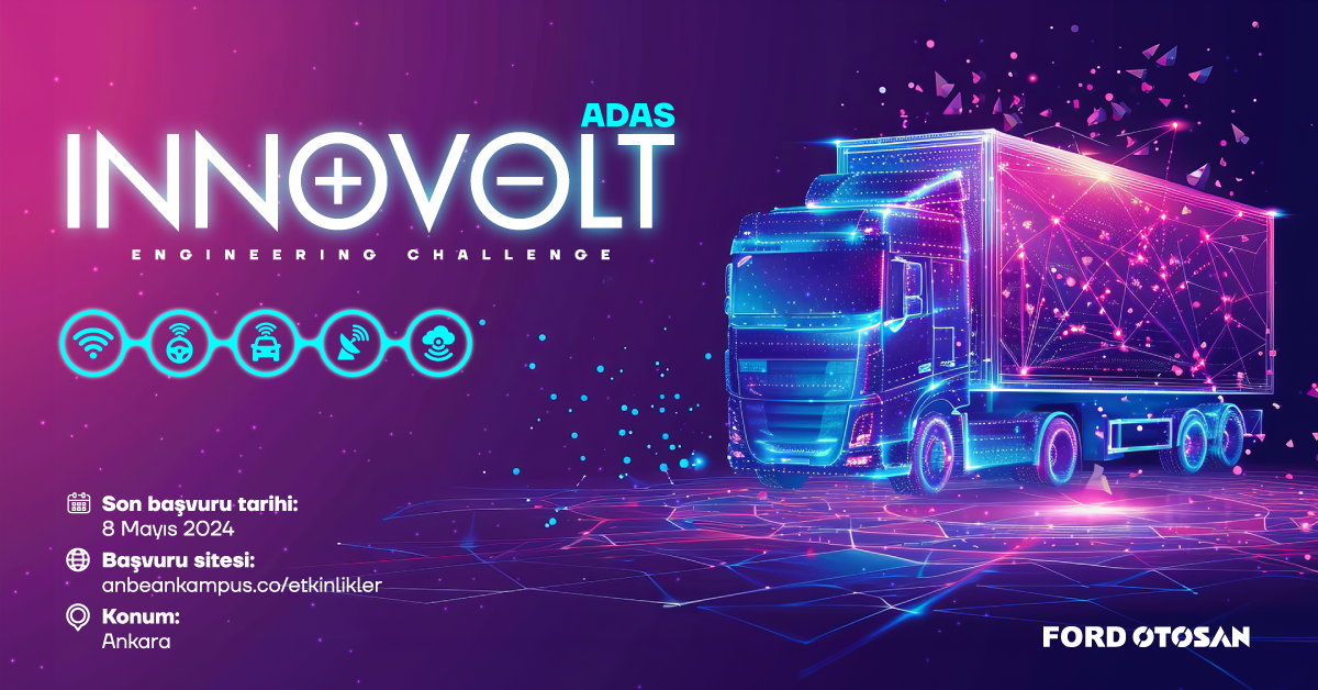 Ford Otosan Innovolt Engineering Challenge - Son Başvuru Tarihi: 08.05. ...